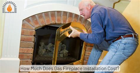 Gas Fireplace Installation Cost Breaking Down The Costs