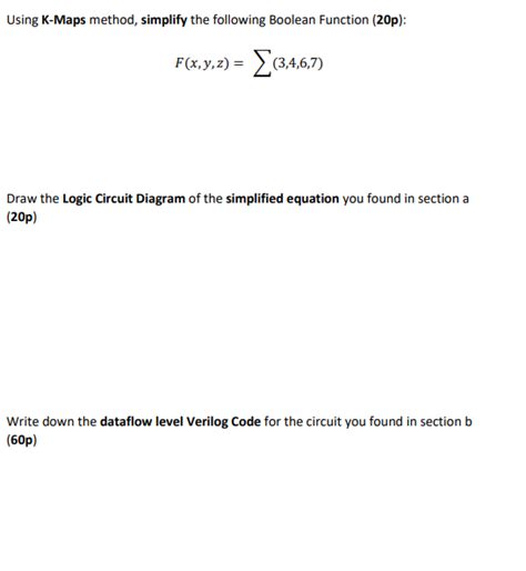 Solved Using K Maps Method Simplify The Following Boolean