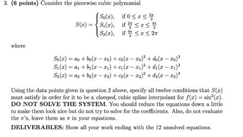 Solved 3 6 Points Consider The Piecewise Cubic Polynomial
