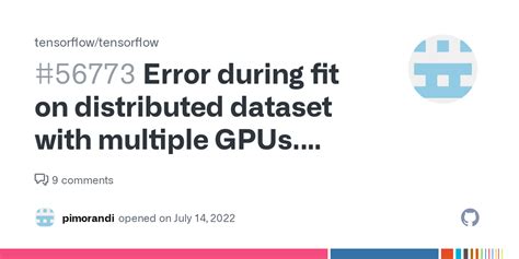 Error During Fit On Distributed Dataset With Multiple Gpus Valueerror When Providing A