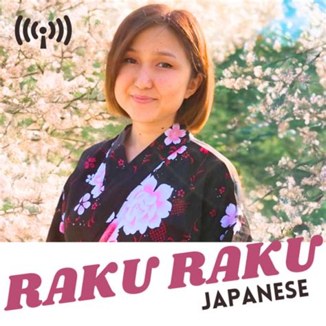 Raku Raku Japanese Podcast On Spotify