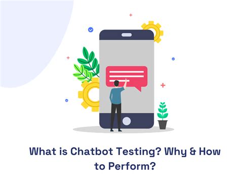 What Is Chatbot Testing