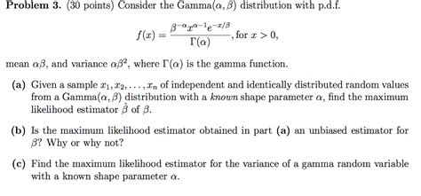 consider the gamma alpha beta distribution with
