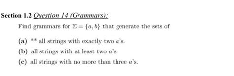 Solved Section Question Grammars Find Grammars For Chegg