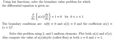 Solved Using Hat Functions Solve The Boundary Value Problem