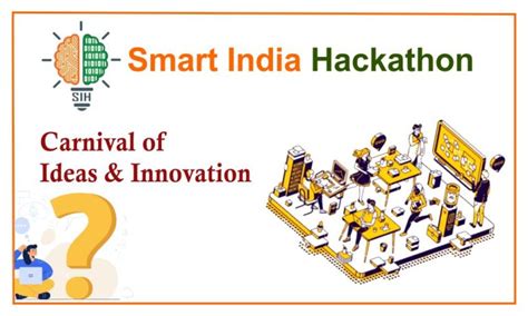 Smart India Hackathon Carnival Of Ideas And Innovation Blog Best Engineering Colleges In