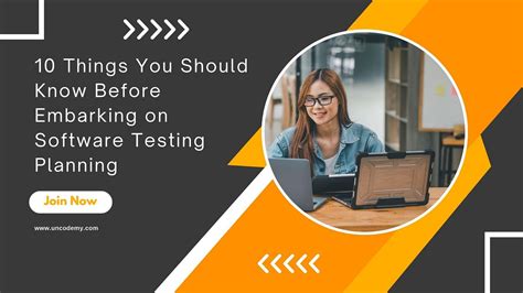 10 Things You Should Know Before Embarking On Software Testing Planning