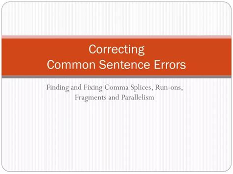 Ppt Correcting Common Sentence Errors Powerpoint Presentation Free