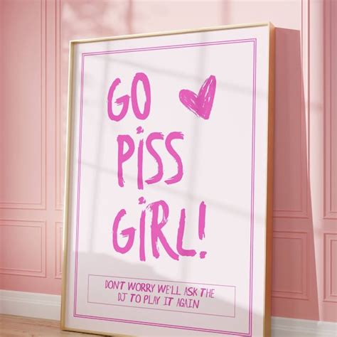 Go Piss Girl Posters Etsy