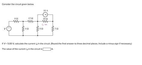 Solved Consider The Circuit Given Below If V V Chegg