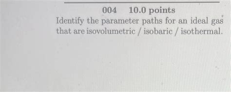 Solved 004 10 0 ﻿pointsidentify The Parameter Paths For An