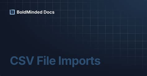 Csv File Imports Boldminded Docs