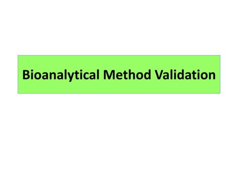 Bioanalytical Method Validation Usfda Pptx