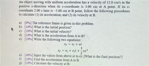 Solved An Object Moving With Uniform Acceleration Has A Chegg
