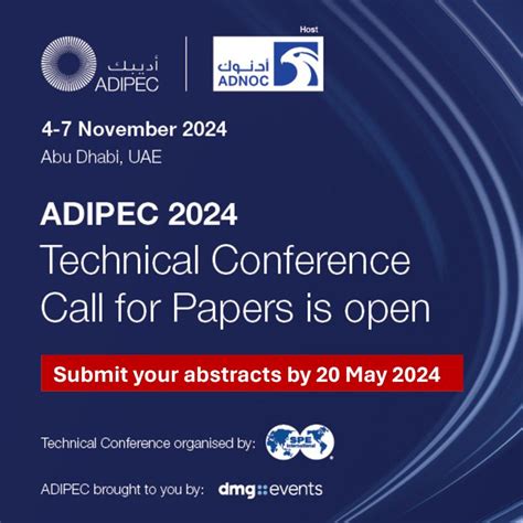 Adipec 2024 Deadline For Abstract Submission Extended You Have More