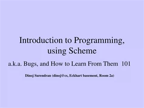 Ppt Introduction To Programming Using Scheme Powerpoint Presentation