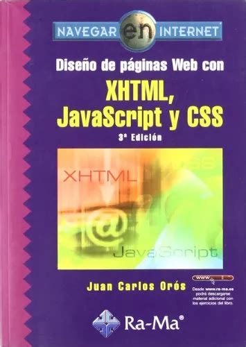 Diseño De Paginas Web Con Xhtml Javascript Y Css 3ª Edicion Envío Gratis
