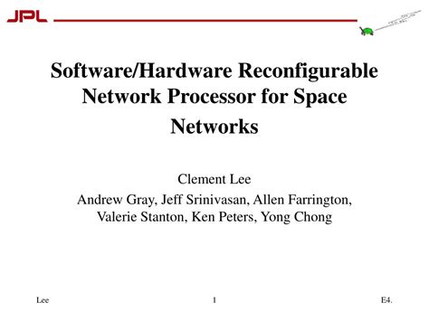 Ppt Software Hardware Reconfigurable Network Processor For Space Networks Powerpoint