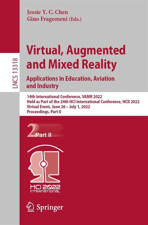 Lecture Notes In Computer Science 13318 Virtual Augmented And Mixed