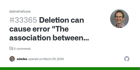 Deletion Can Cause Error The Association Between Entity Types A And B Has Been Severed