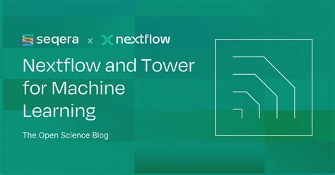 Nextflow And Tower For Machine Learning Seqera