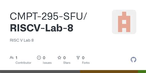 github cmpt 295 sfu riscv lab 8 risc v lab 8