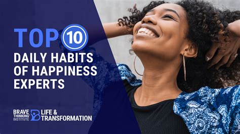 Top 10 Daily Habits Of Happiness Experts How To Be Genuinely Happy