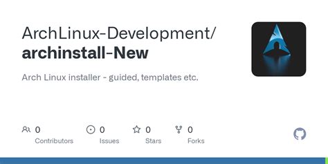 GitHub ArchLinux Development Archinstall New Arch Linux Installer