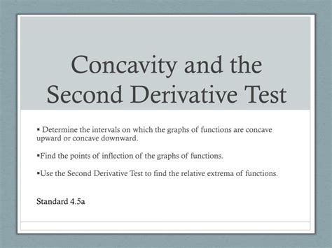 Ppt Concavity And The Second Derivative Test Powerpoint Presentation