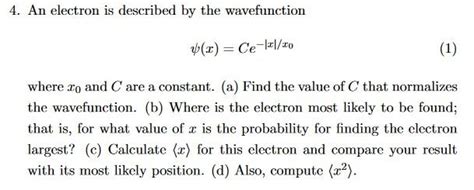 solved 4 an electron is described by the wavefunction