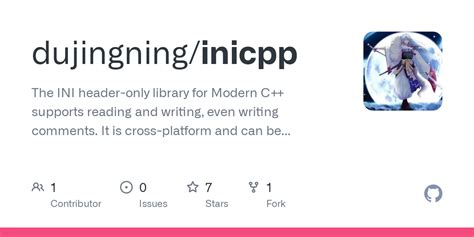 GitHub Dujingning Inicpp The INI Header Only Library For Modern C Supports Reading And