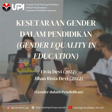 Kesetaraan Gender Dalam Pendidikan Gender Equality In Education Psikologi Pendidikan Sekolah