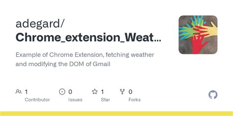 Github Adegardchromeextensionweathergmail Example Of Chrome Extension Fetching Weather
