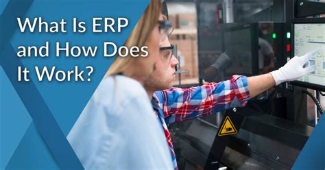 What Is ERP System And How Does It Work Financesonline Com