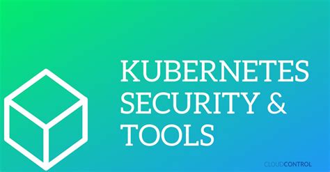 cloudcontrol on linkedin kubernetes security and tools cloudcontrol
