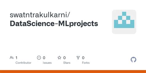 github swatntrakulkarni datascience mlprojects