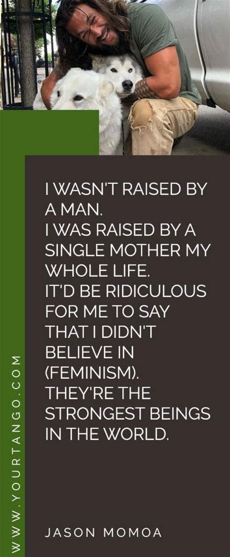 25 Powerful Jason Momoa Quotes About Love And What Matters Most In Life