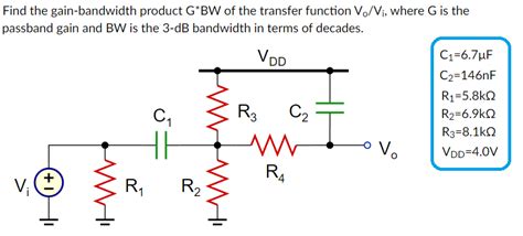 solved find the gain bandwidth product g bw of the transfer