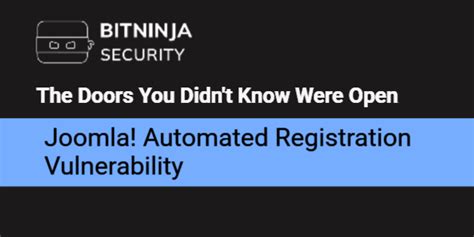 Joomla Vulnerability Registration Attempt Explained Bitninja Security