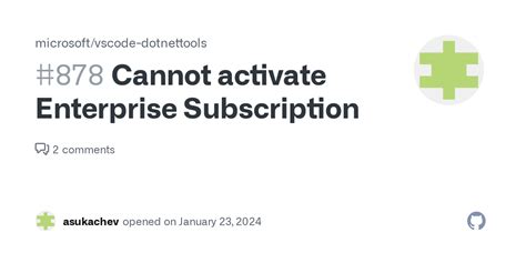 Cannot Activate Enterprise Subscription · Issue 878 · Microsoft Vscode Dotnettools · Github
