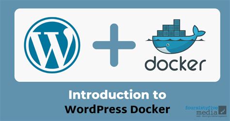 wordpress docker introduction to one of the best tools