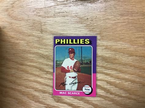 1975 Topps Mac Scarce Philadelphia Phillies Card 527 Ebay