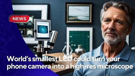 This Is The Worlds Smallest Led And It Could Turn Your Ph