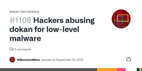 Hackers Abusing Dokan For Low Level Malware · Issue 1108 · Dokan Dev