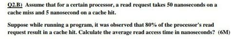 Solved Q2 B Assume That For A Certain Processor A Read Chegg Com