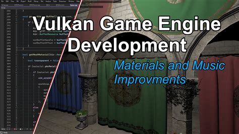 Vulkan Game Engine Materials And Music Improvements Youtube