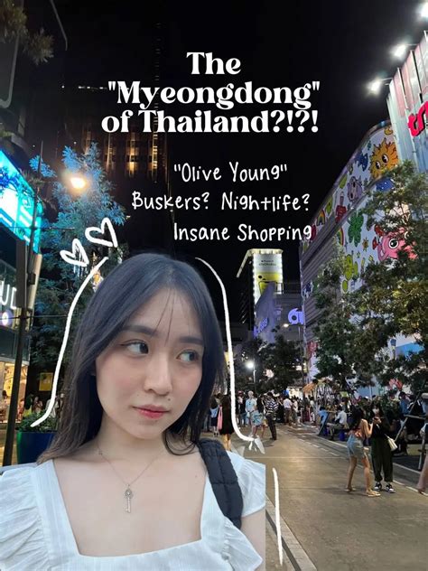 I Found The “myeongdong” Of Thailand 😱😍 Gallery Posted By Emm Lemon8
