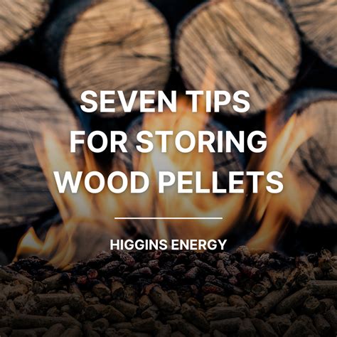 7 Tips For Storing Wood Pellets Higgins Energy Alternatives