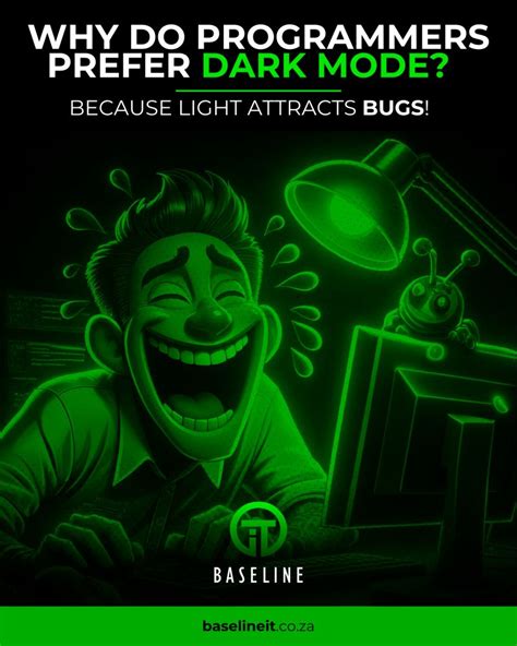 ithumor techjoke darkmode codinglife programmerjokes baselineit… baseline it