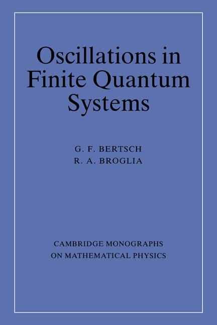 Oscillations In Finite Quantum Systems Cambridge University Press And Assessment